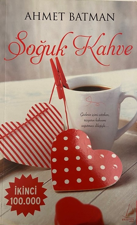 AHMET BATMAN-SOĞUK KAHVE KİTAP 24972 | Garaj antik